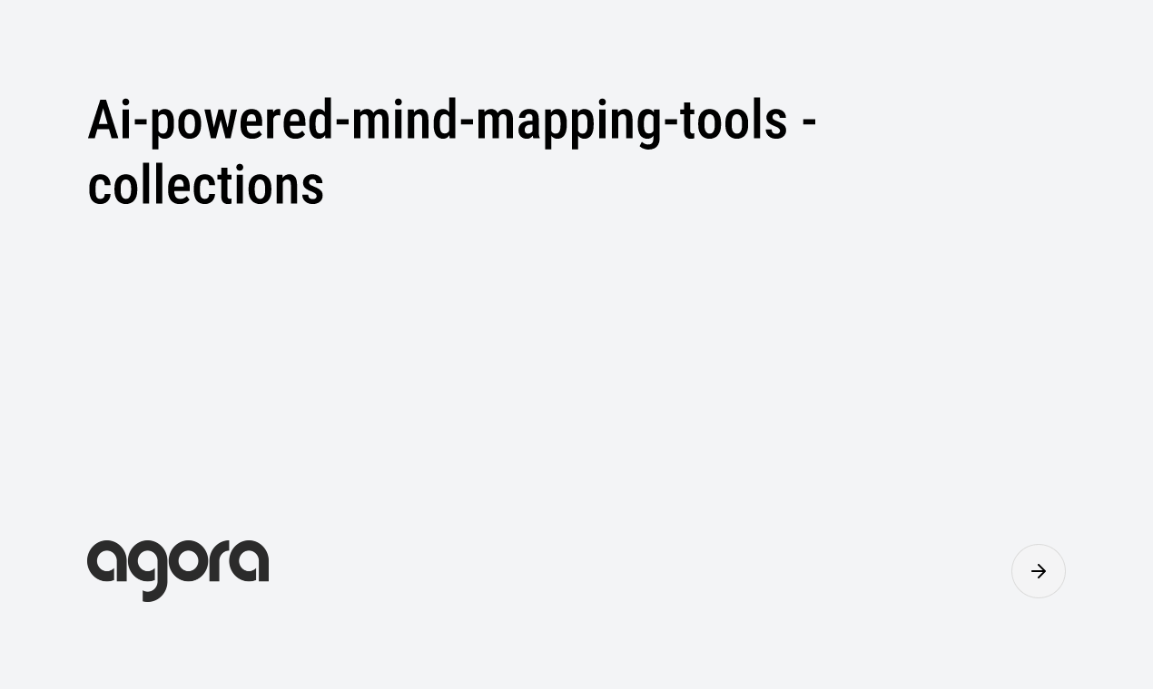 ai-powered-mind-mapping-tools on Agora